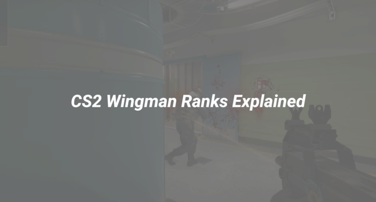 CS2 Wingman Ranks Explained (2025): How to Rank Up Fast